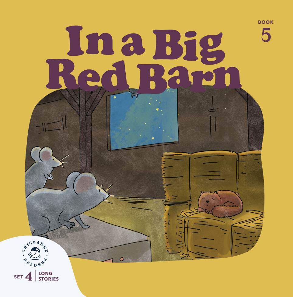In a Big Red Barn – Chickadee Readers